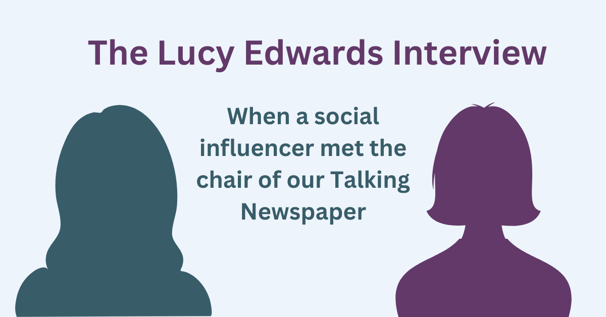 The Lucy Edwards Interview - Epsom and Ewell Talking Newspaper